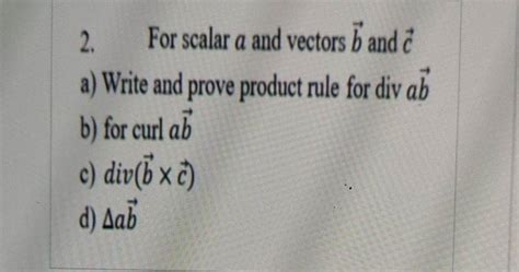 For Scalar A And Vectors B And C Filo