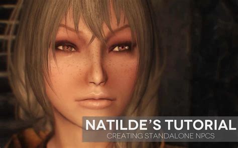 Tutorial Creating Standalone NPCs Skyrim Mod Download