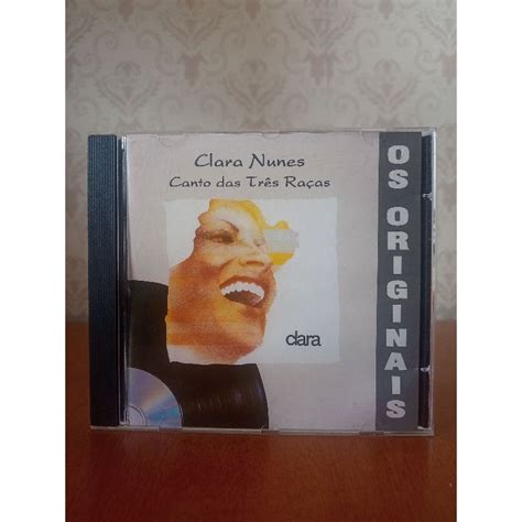 Cd Clara Nunes Canto Das Três Raças Shopee Brasil