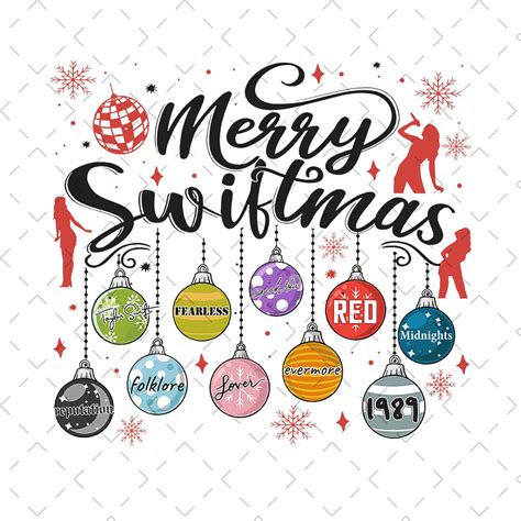 Merry Swiftmas Png Have A Merry Swiftmas Png Ts Fan T Etsy