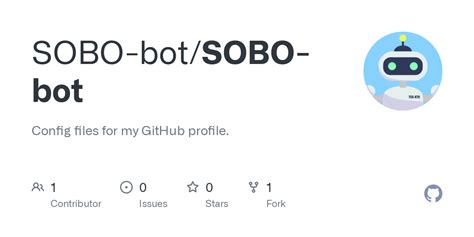Github Sobo Botsobo Bot Config Files For My Github Profile