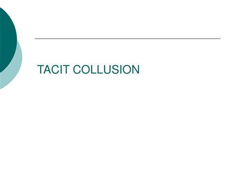 Ppt Tacit Collusion Powerpoint Presentation Free Download Id 375077
