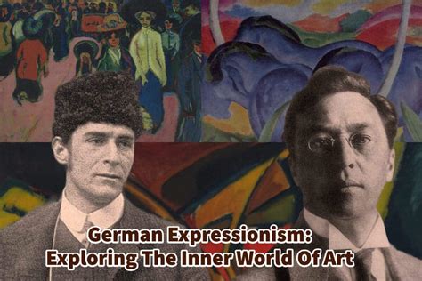 German Expressionism Exploring The Inner World Of Art Anita Louise Art