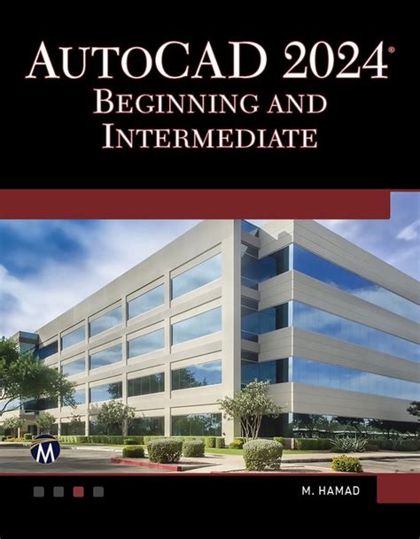 Autocad 2024 Beginning And Intermediate Ebook Munir Hamad