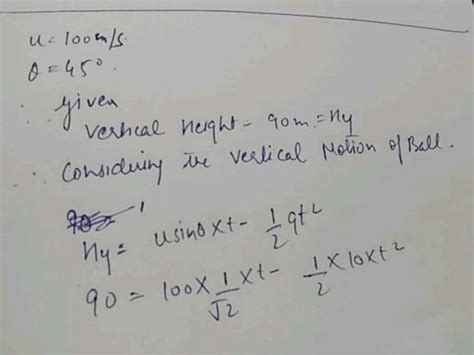 A Particle Is Projected With A Velocity Of 100 Ms An Angle Of 45° What