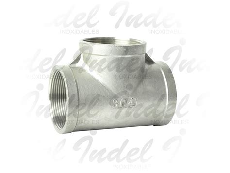 Conexión De Acero Inoxidable Roscada Tee Recta 150 Lbs Industrias