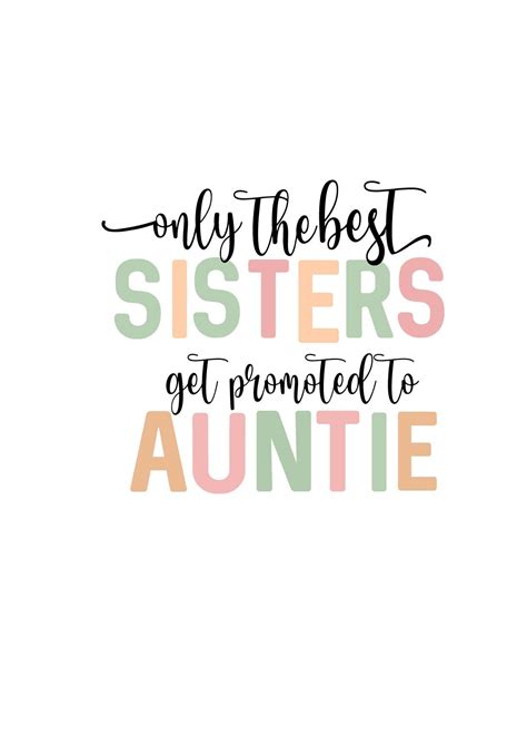 Only The Best Sisters Get Promoted To Aunt Svg Only The Best Moms Get