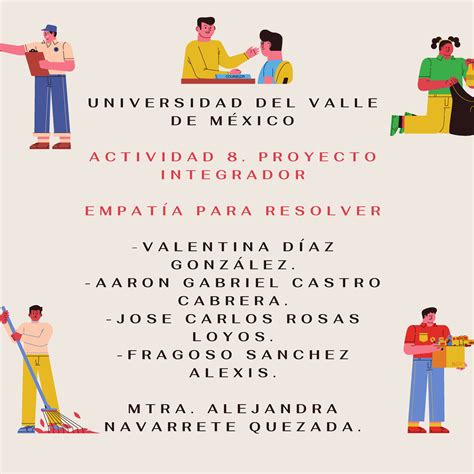 Act Proyecto Integrador U N I V E R S I D A D D E L V A L L