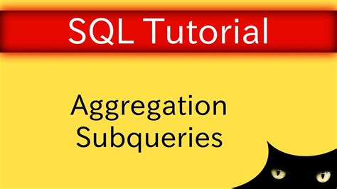 Sql Tutorial Aggregation Subqueries Database Tutorial 5q Youtube