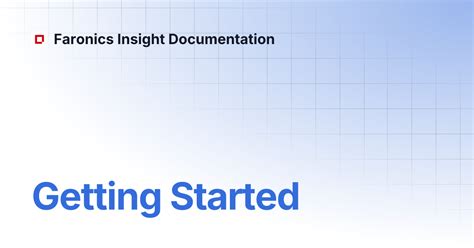 getting started faronics insight documentation