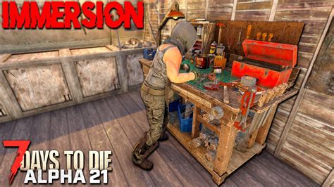THE NEW WORKBENCH IS SICK! - 7 Days to Die: NO HUD (IMMERSION Alpha 21) - YouTube