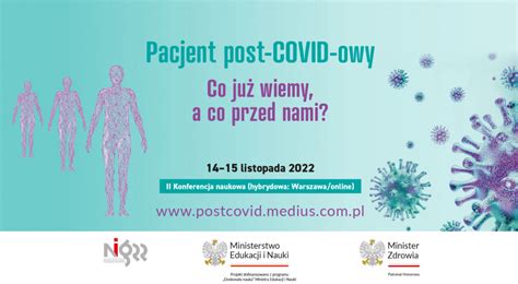 II Konferencja naukowa Pacjent post COVID owy Co już wiemy a co przed nami