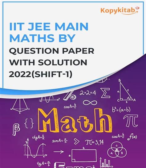Download Iit Jee Main Maths Question Paper With Solution 2022 Shift 1