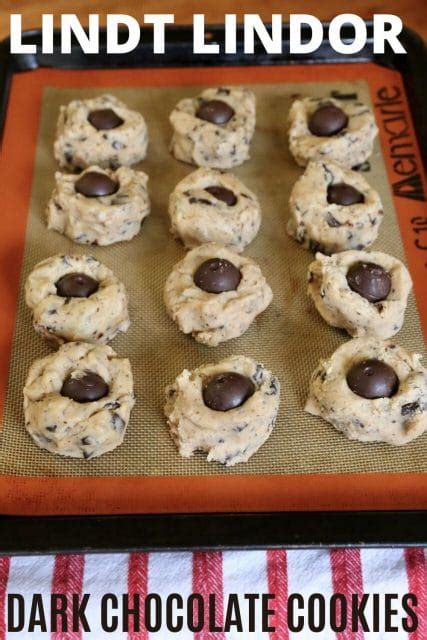 Best Dark Chocolate Lindt Lindor Cookies Dobbernationloves