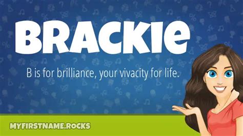 Brackie First Name Personality And Popularity