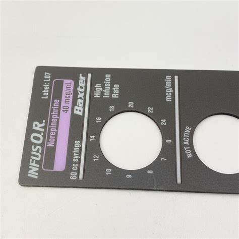 Used Baxter 6461611 Infus O R Norepinephrine Bitrate Smart Label L07 Anesthesia Accessories For