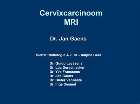 Cervixcarcinoom Mri Ppt