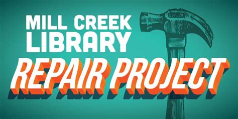 Mill Creek Library Repair Project To Begin In June Sno Isle Libraries