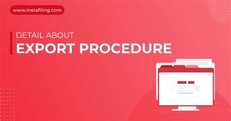 Export Procedure Complete Guide