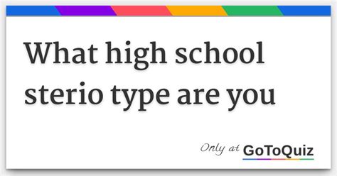 What High School Sterio Type Are You
