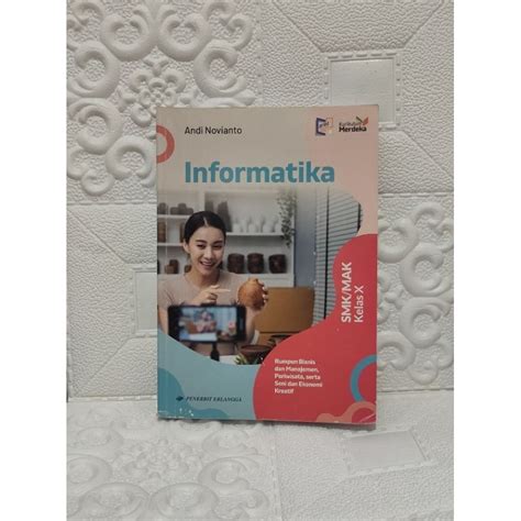 Jual Buku Informatika SMK MAK Kelas Kurikulum Merdeka Shopee Indonesia
