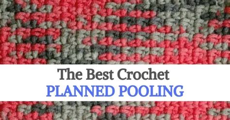 The Best Crochet Planned Pooling Tutorial