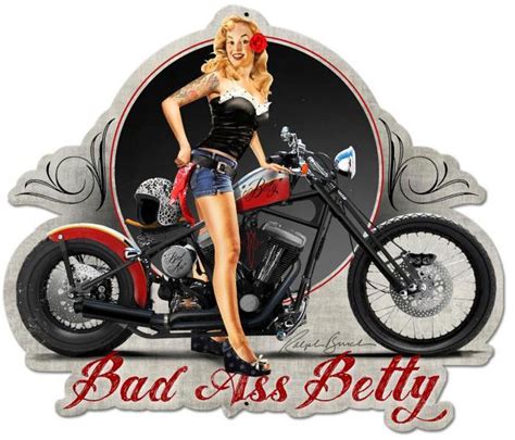 Bad Ass Betty Custom Shape Metal Sign 24 X 20 Inches