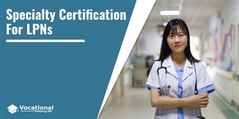 Specialty Certification For Lpns Vocational Training