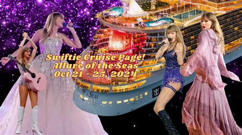 taylor swift cruise page oct 21 25 2024 allure of the seas