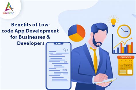 Appsinvo Benefits Of Low Code App Development For Businesses And Developers