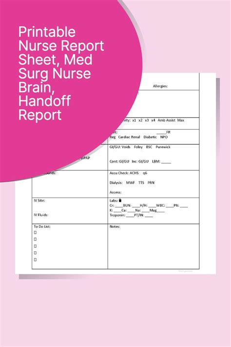 The Printable Nurse Report Sheet Is Shown