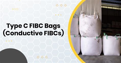 Types Of Fibc Bags A B C And D Fibc Comsyn