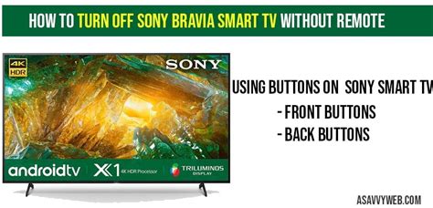 How To Turn Off Sony Bravia Smart TV Without Remote A Savvy Web