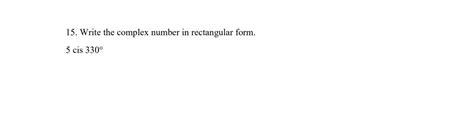 Answered Write The Complex Number In Bartleby