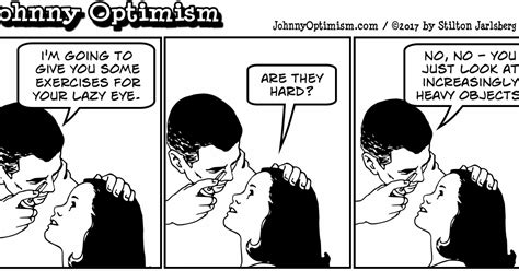 Johnny Optimism Lazy