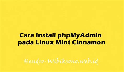Cara Install PhpMyAdmin Pada Linux Mint Cinnamon