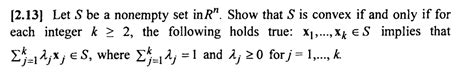 Solved 213 Let S Be A Nonempty Set In Rn Show That S Is