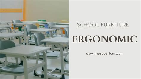 Ergonomic School Furniture What You Need To Know