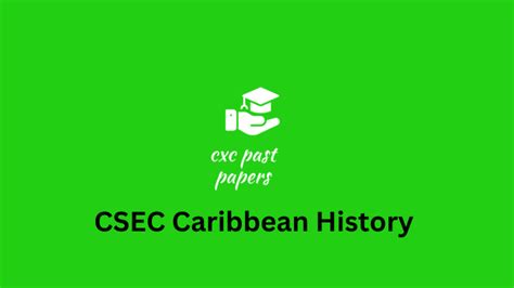 Csec Caribbean History Past Paper Cxc Past Papers