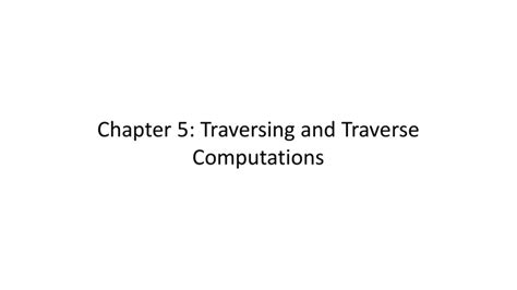 Traversing And Traverse Computations Compass And Transit Rules