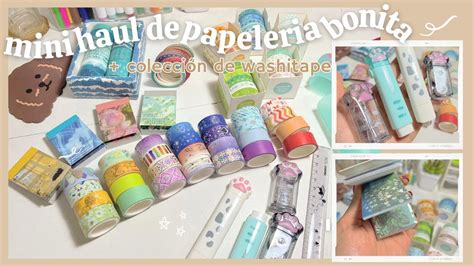 un HAUL de papelería bonita desde 1 00 sol washitapes plumones