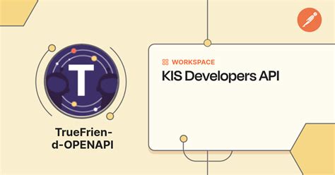 Kis Developers Api Postman Api Network