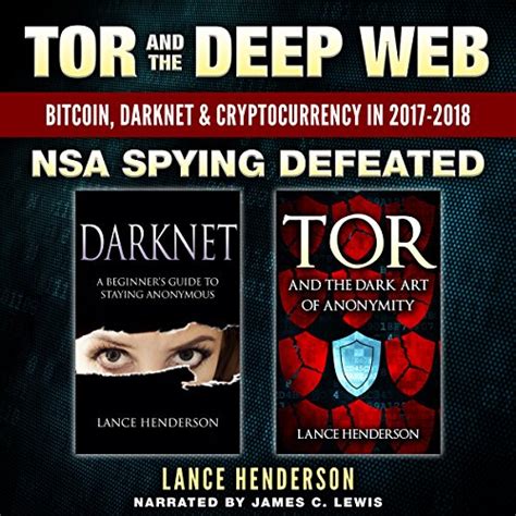 Tor And The Deep Web Bitcoin Darknet And Cryptocurrency In 2017 18 2