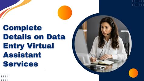 Ppt Complete Details On Data Entry Virtual Assistant Services Powerpoint Presentation Id