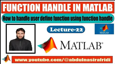 Lecture 22 Function Handle In Matlab Tools Youtube