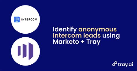 identify anonymous intercom leads from marketo forms