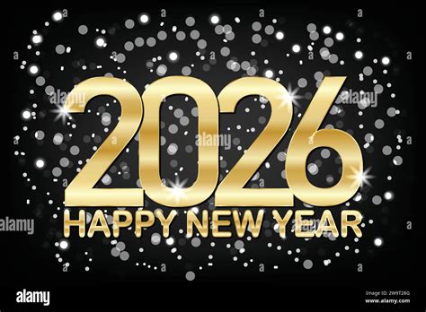 Happy New Year 2026 Happy New Year 2026 Images And Pictures