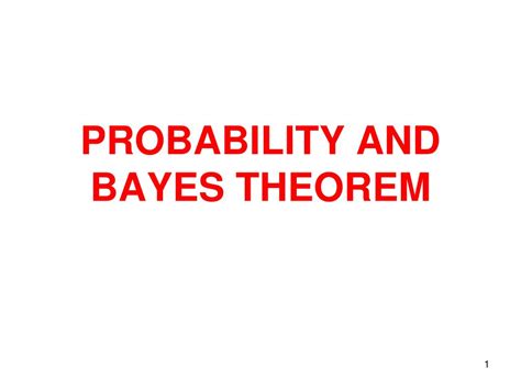 Ppt Probability And Bayes Theorem Powerpoint Presentation Free
