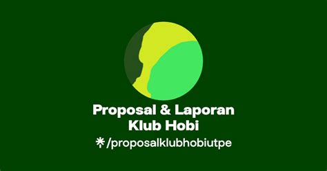 Proposal And Laporan Klub Hobi Linktree