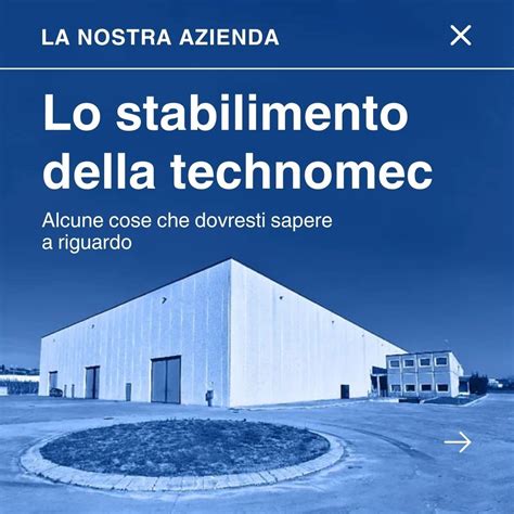 Technomec Srl On Linkedin La Nostra Sede